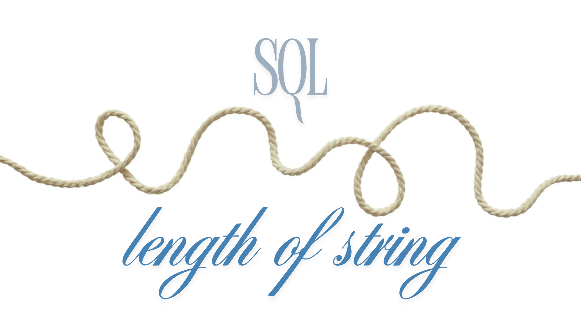 SQL Length of String